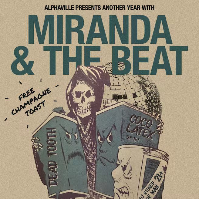 Playground | New Years Eve: Miranda and the Beat, Dead Tooth
