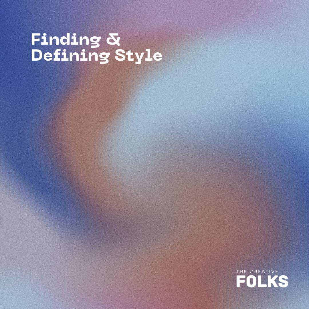 Playground | Finding & Defining Style