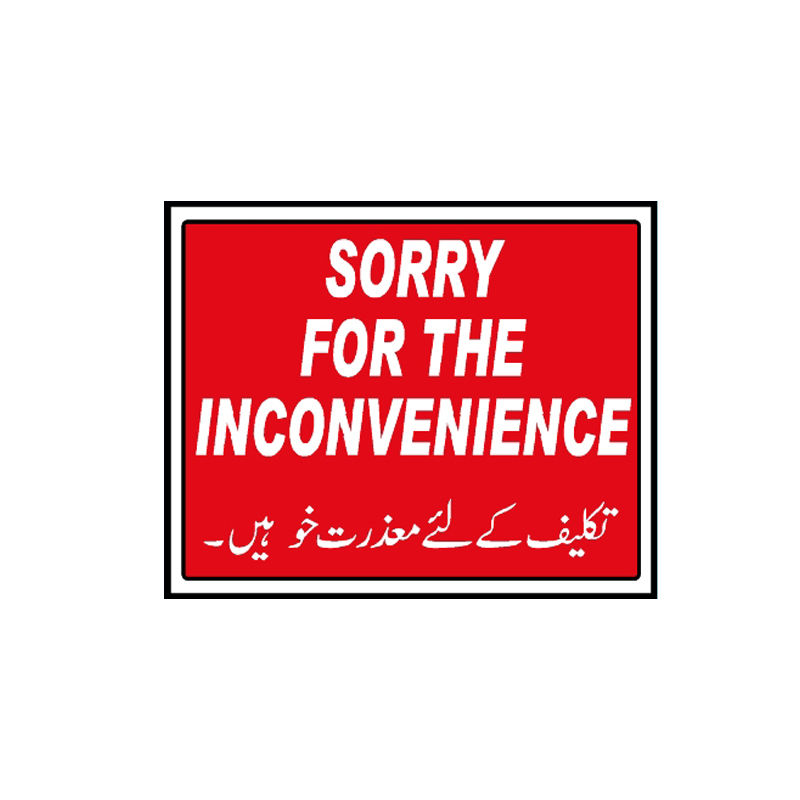 Buy CS-930 Sorry For The Inconvenience Sign Online in Pakistan with ...