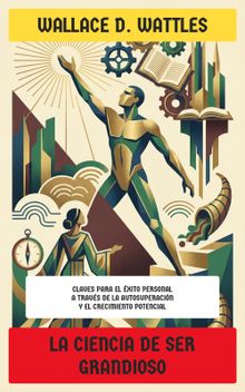 La Ciencia de Ser Grandioso, - eBook | ArgentinaBooks