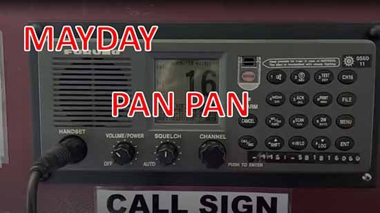 MAYDAY, PAN PAN, and SÉCURITÉ: Maritime Radio Signals