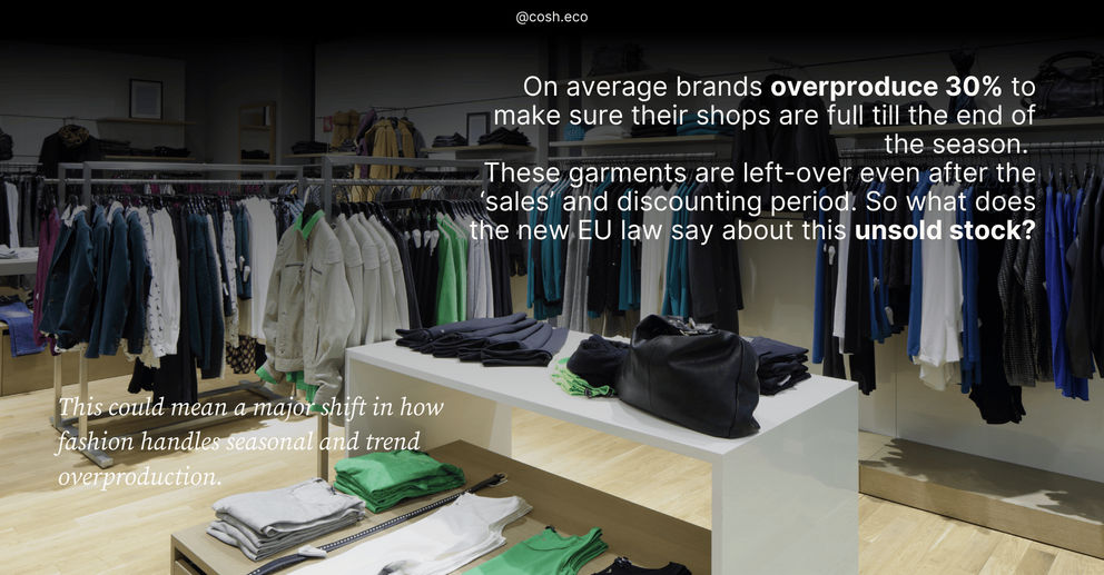 EU bans destroying unsold fashion: Regulation or fast-fashion… | COSH!