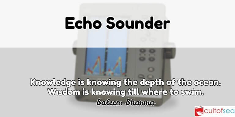 Echo Sounder - Principle, Working & Errors