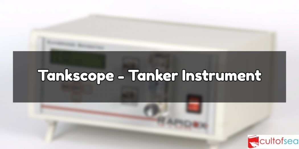 Tankscopes - Tanker Instruments