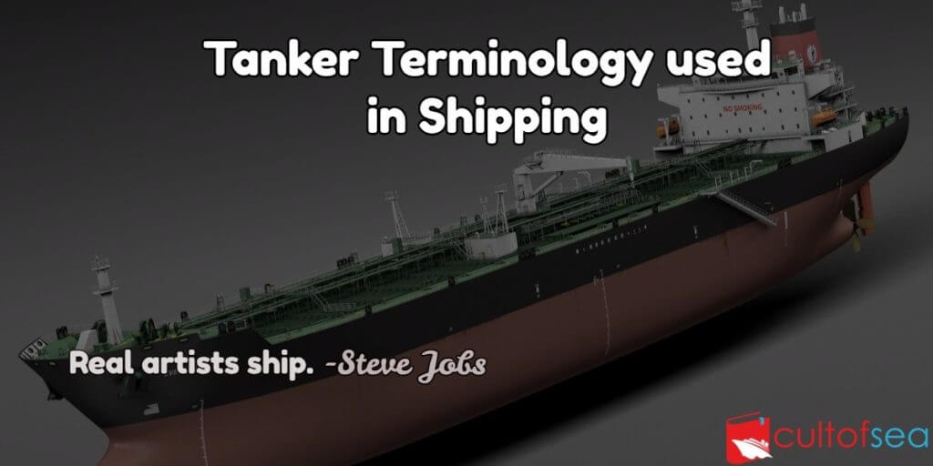 Tanker Terminology used in Shipping