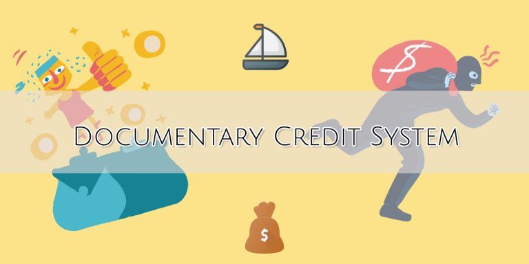Documentary Credit System in Shipping - Basics Explained with Flowchart