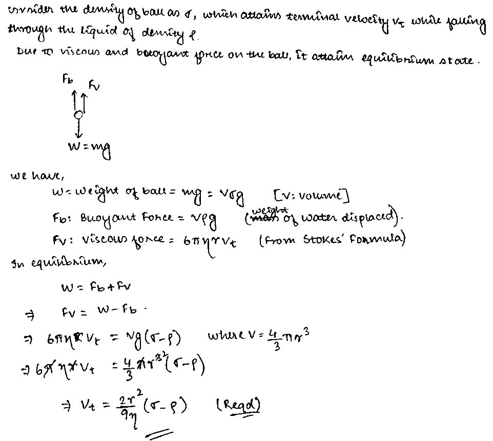 Derive expression terminal velocity when a ball of radius r is dropped ...
