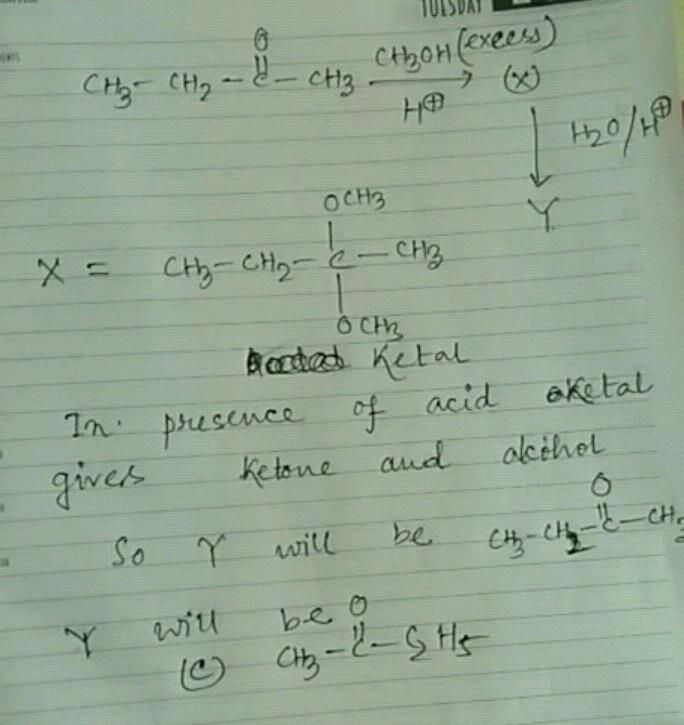 In The Given Reaction Sequence Y Ch3 Ch2 C Ch3 Ch3 Ch3oh Excess