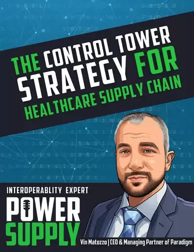 The Control Tower Strategy for Healthcare Supply Chain by Paradigm ...