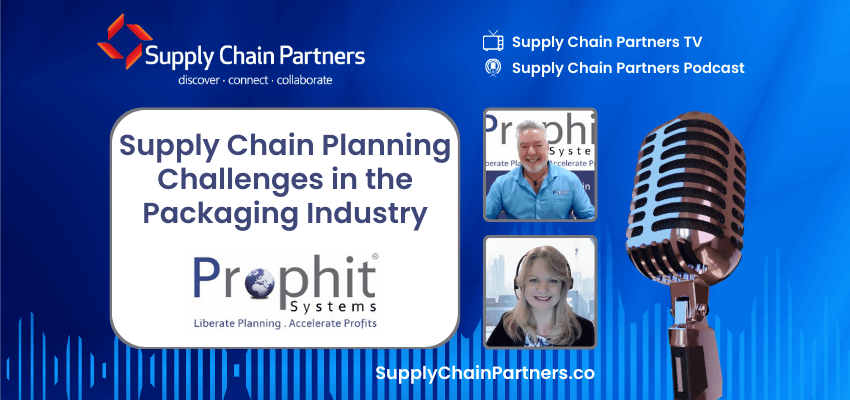 Prophit Systems - Supply Chain Planning Challenges in the Packaging ...
