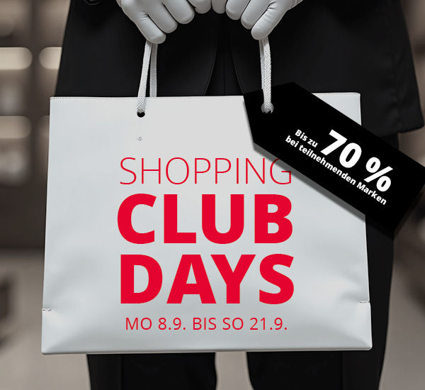 Jetzt sparen: Shopping Club Days vom 08.–21.09. im Outlet Montabaur
