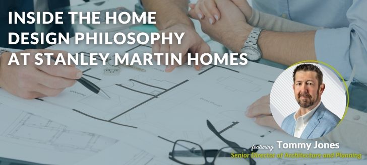 Inside the Home Design Philosophy at Stanley Martin Homes
