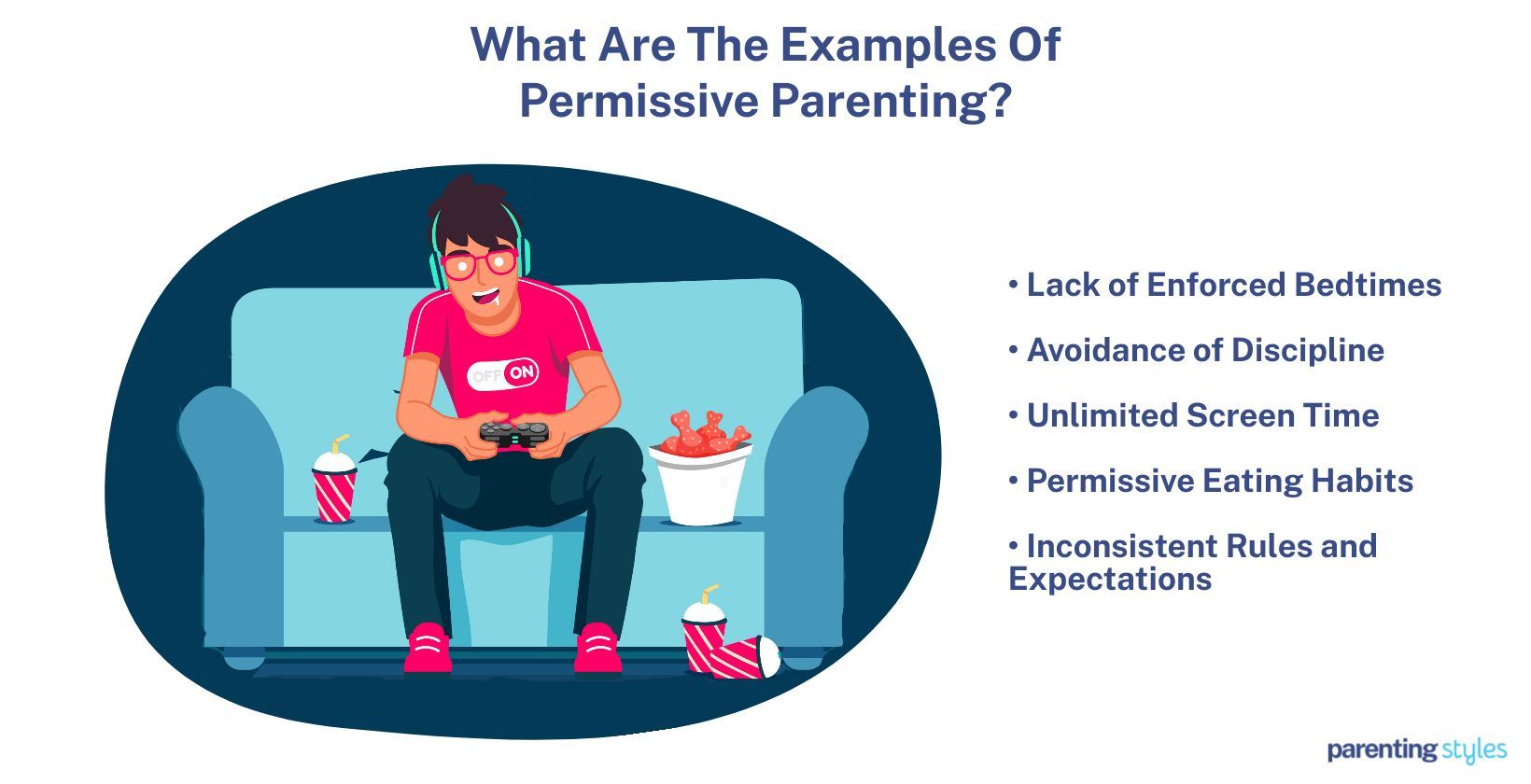 Permissive Parenting: Examples, Characteristics, And Effects