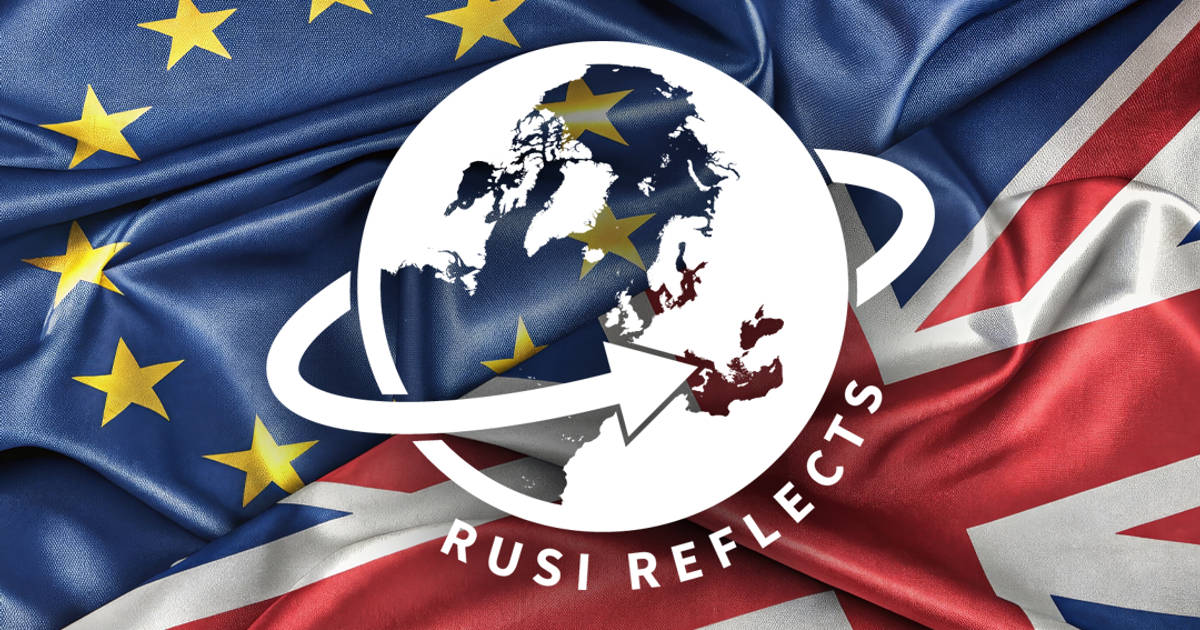 RUSI Reflects: Are the UK and EU Aligned on Defence and Security ...