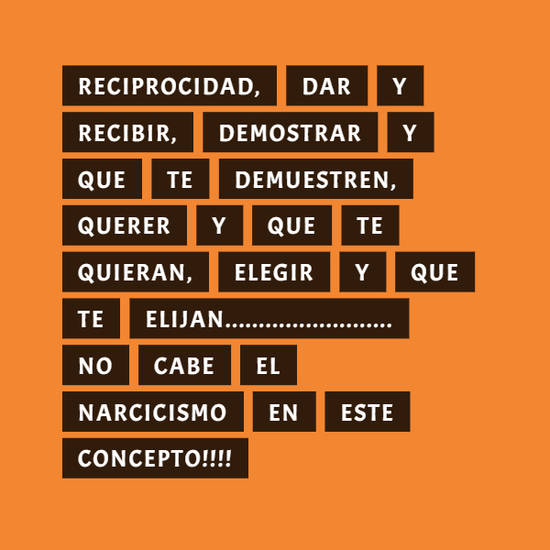 Frase #822963: Reciprocidad, dar y recibir, demostrar y que te ...