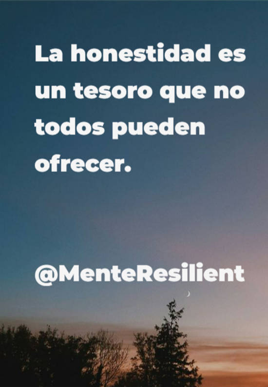 Frase #922957: La honestidad es un tesoro que no todos pueden ofrecer ...