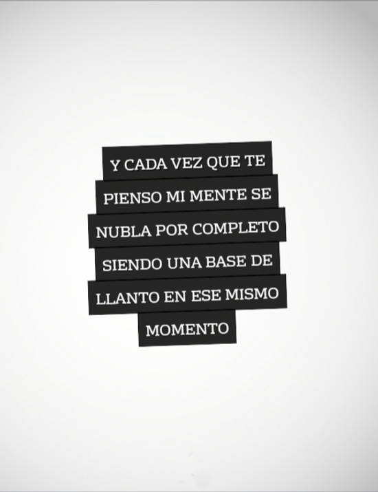 Frase #965597: Y cada vez que te pienso mi mente se nubla por completo ...