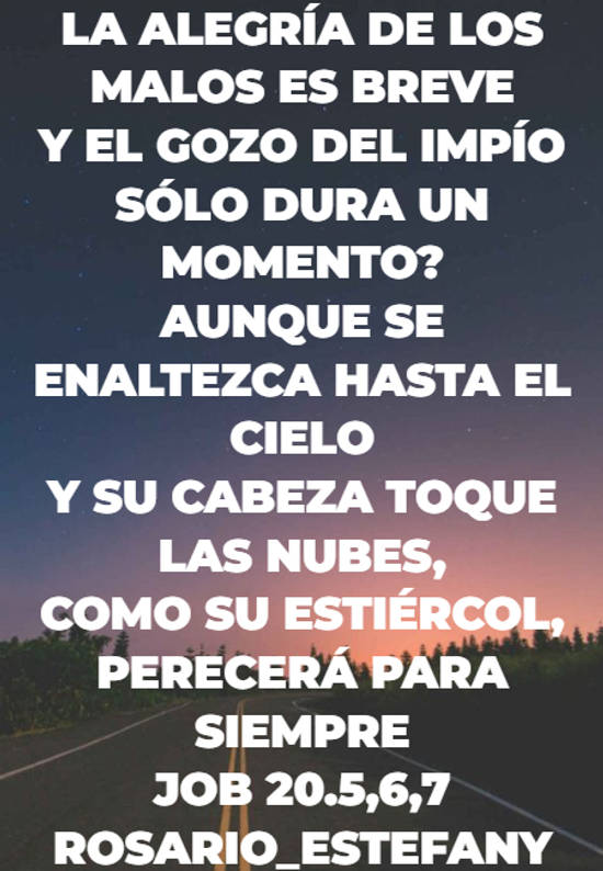 Frase #997568: La alegría de los malos es breve y el gozo del impío ...