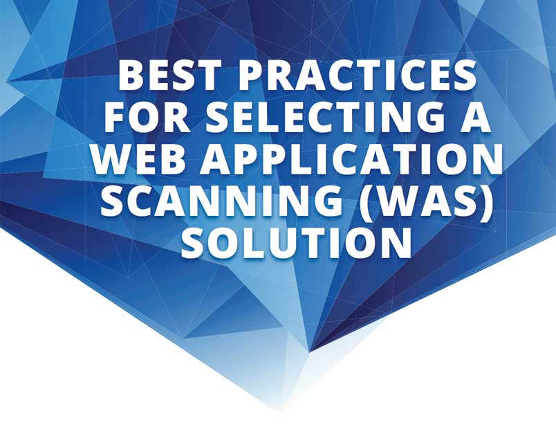 Best Practices For Selecting A Web Application Scanning Was Solution Whitepaper Qualys Inc