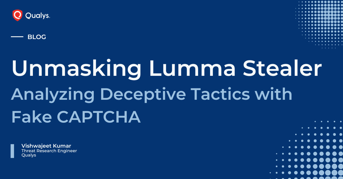Unmasking Lumma Stealer: Analyzing Deceptive Tactics with Fake CAPTCHA ...