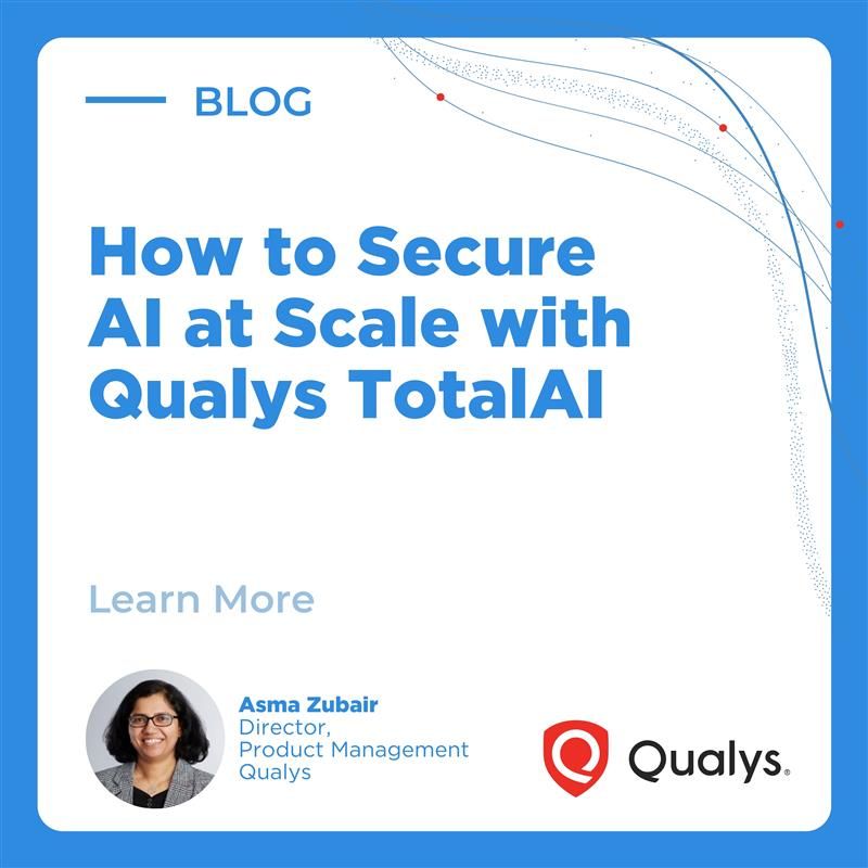 Qualys TotalAI: Mitigating OWASP LLM Top 10 Security Risks | Qualys