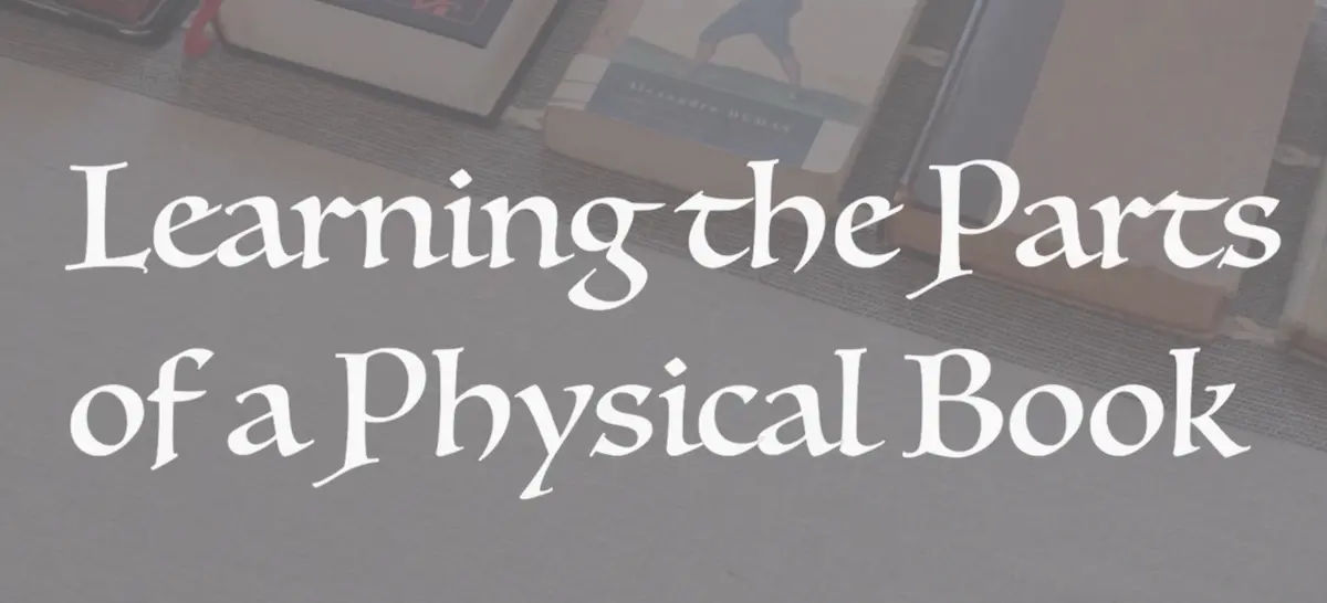 Learning the Parts of a Physical Book - Rare and used books Resources ...