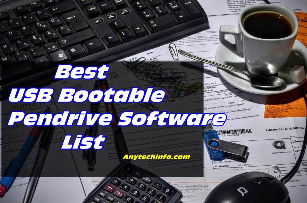 PenDrive को Bootable बनाने वाला Perfect 20+ Tool/Sotfware
