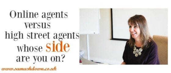 Online agents versus high street agents whose side are you on ...