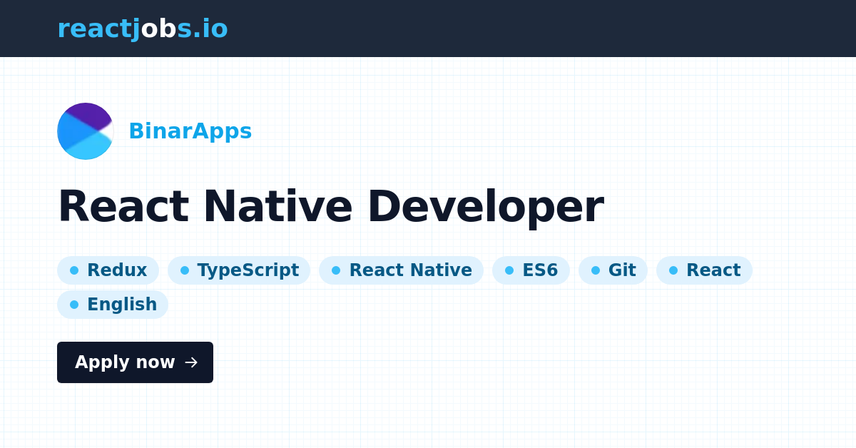 Remote React Native Developer at BinarApps Remote React Native Developer at BinarApps