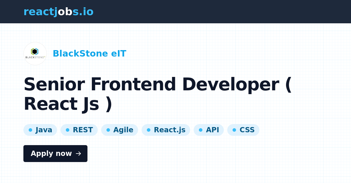 Senior Frontend Developer ( React Js ) at BlackStone eIT