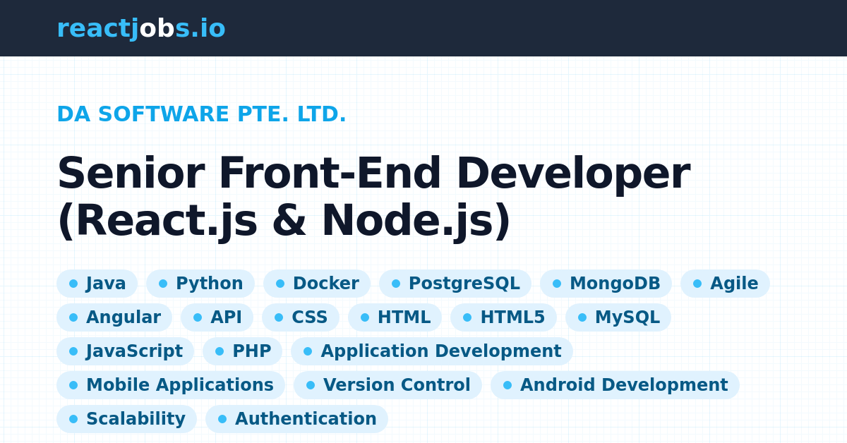 Senior Front-End Developer (React.js & Node.js) at DA SOFTWARE PTE. LTD.