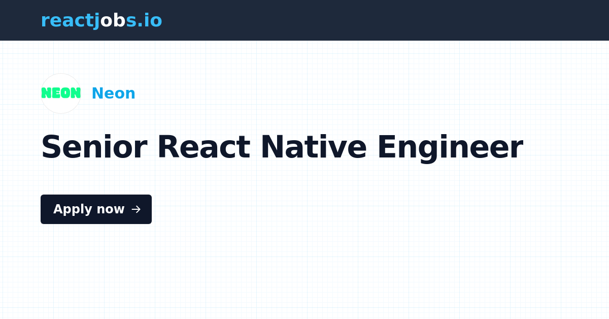 Senior React Native Engineer at Neon