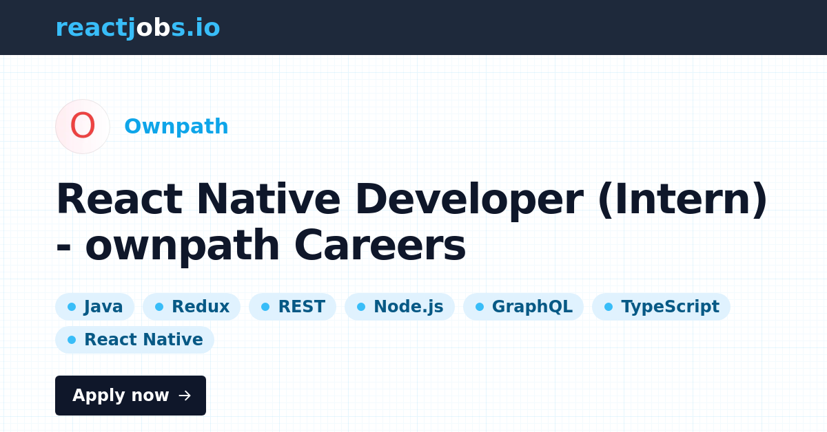 React Native Developer (Intern) - ownpath Careers at Ownpath