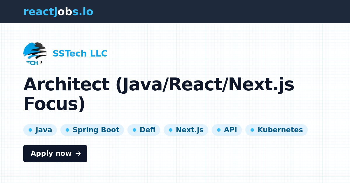 Architect (Java/React/Next.js Focus) at SSTech LLC