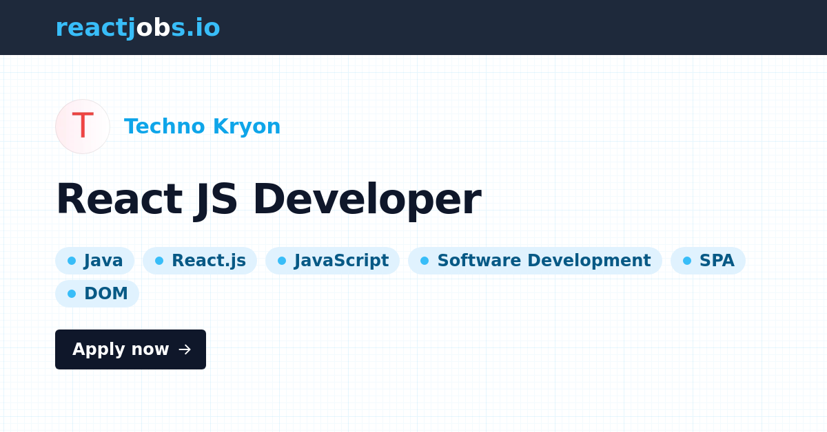 React JS Developer at Techno Kryon