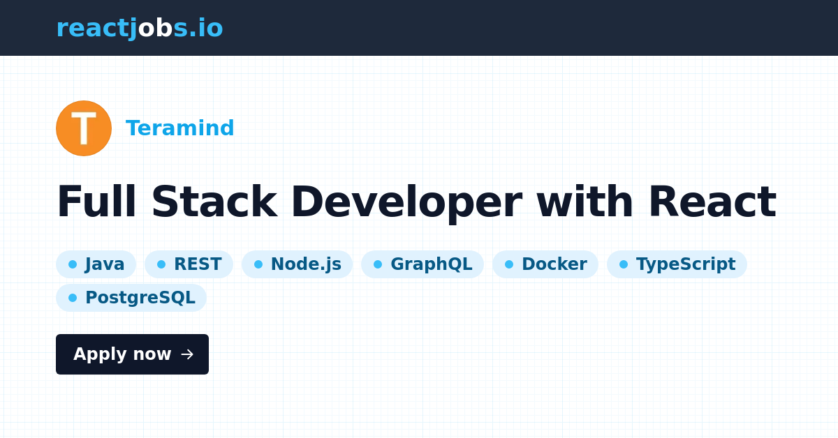 Remote Full Stack Developer with React at Teramind