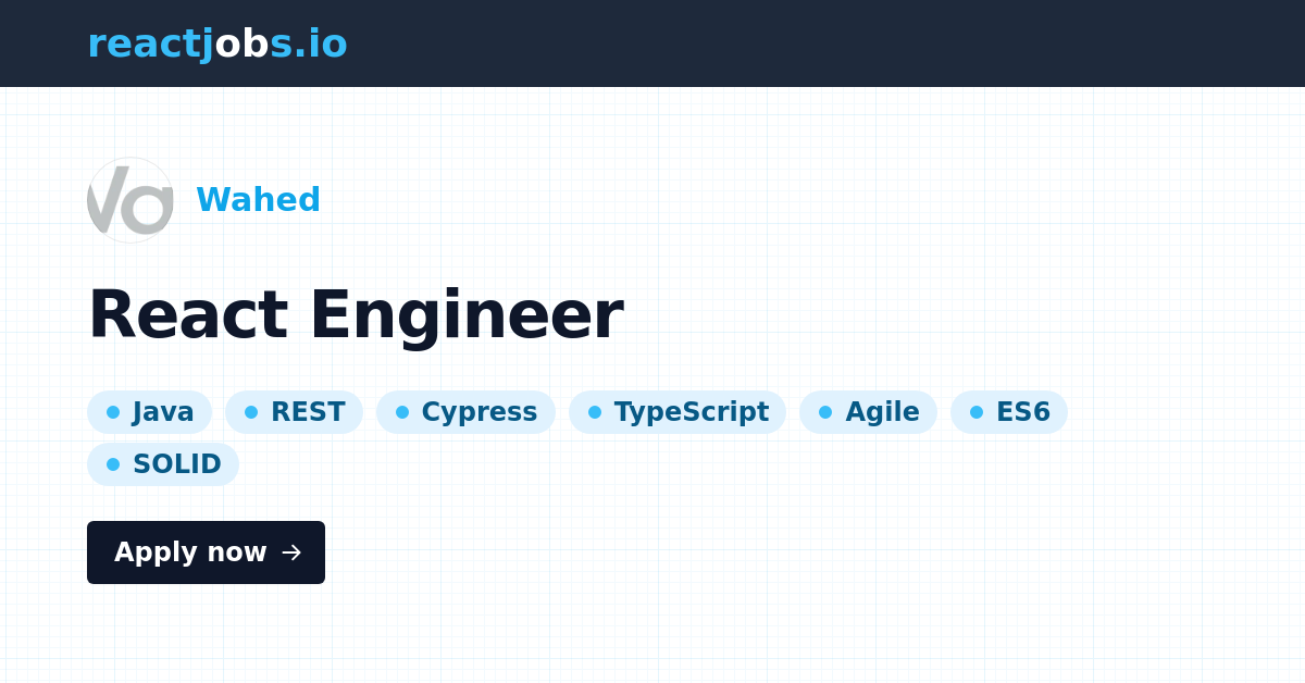 React Engineer at Wahed React Engineer at Wahed