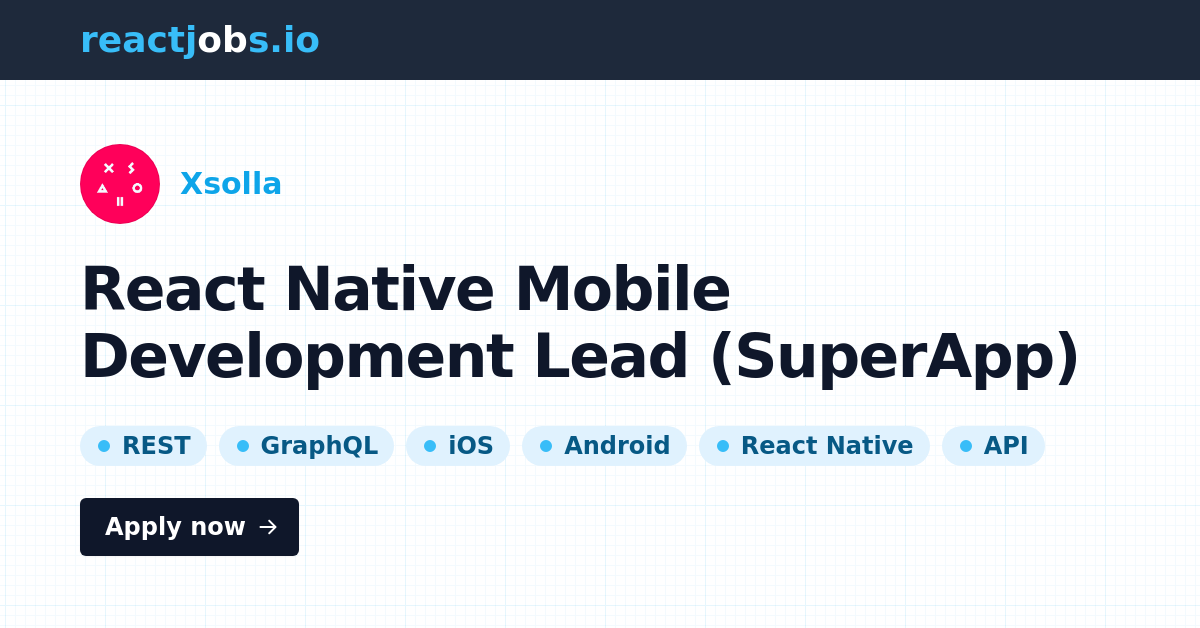 React Native Mobile Development Lead (SuperApp) at Xsolla