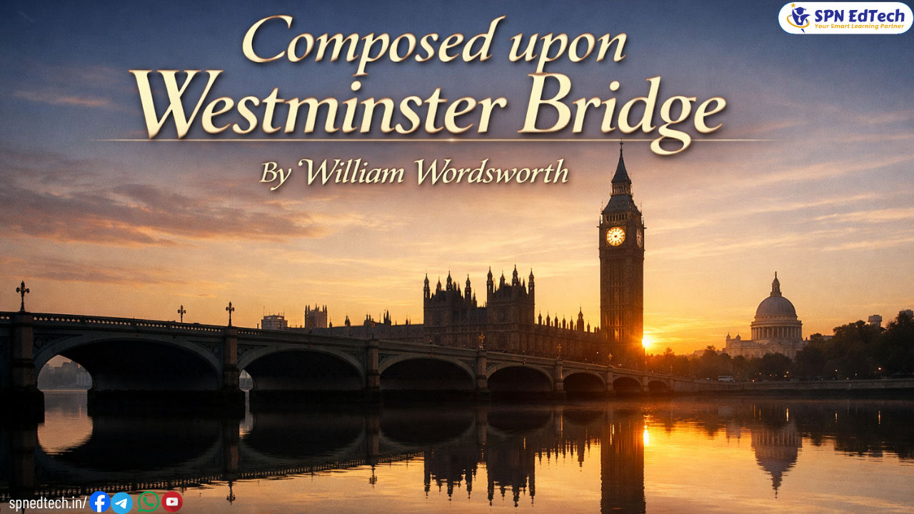 Westminster Bridge Notes