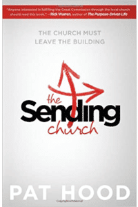 The Sending Church: The Church Must Leave the Building - Sanctuary Inn