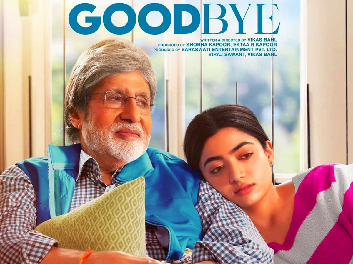 Goodbye: Amitabh Bachchan & Rashmika's duo in funeral drama