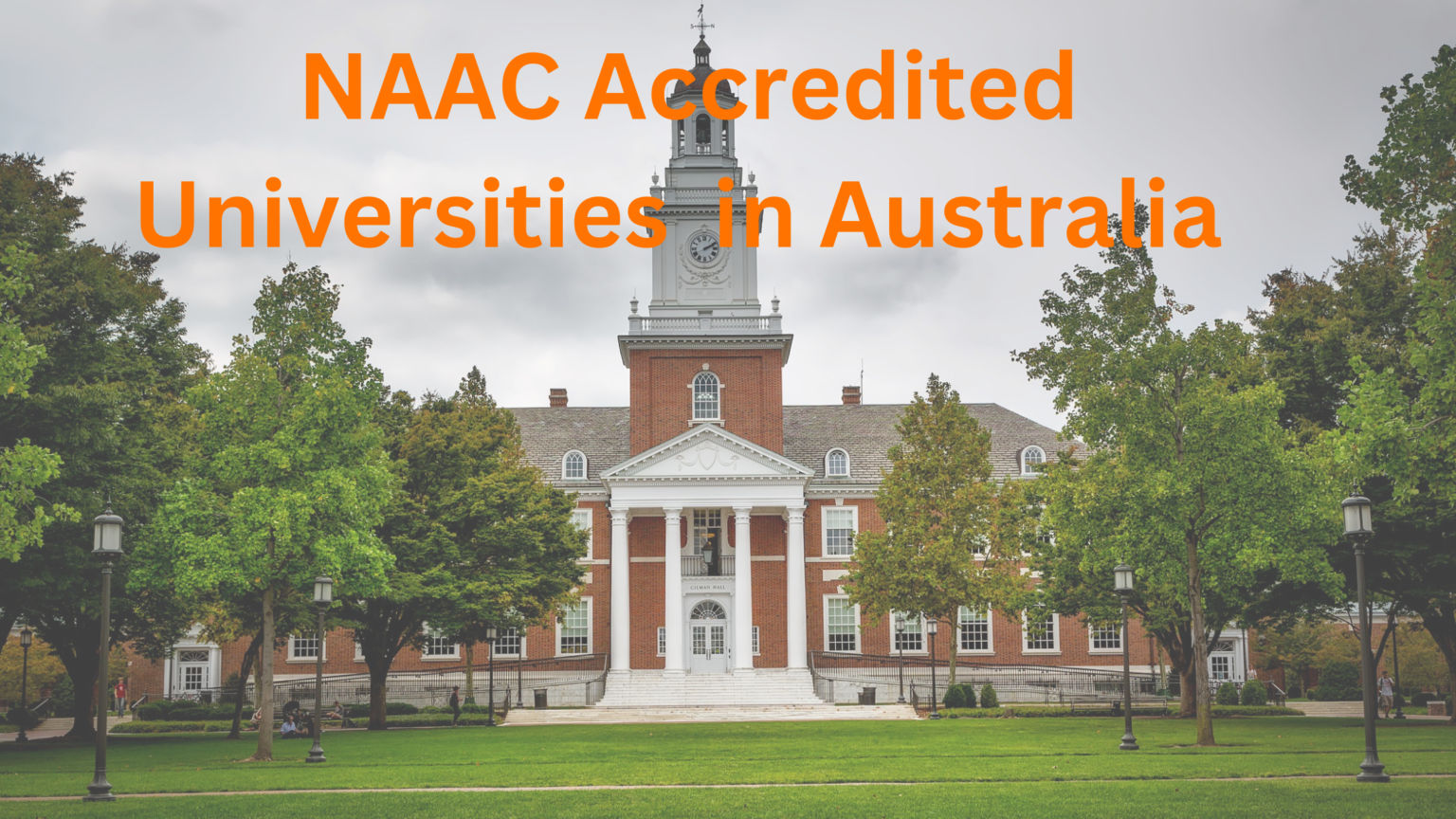 Australia Accepts Bachelor’s Degrees from NAAC-Accredited Universities