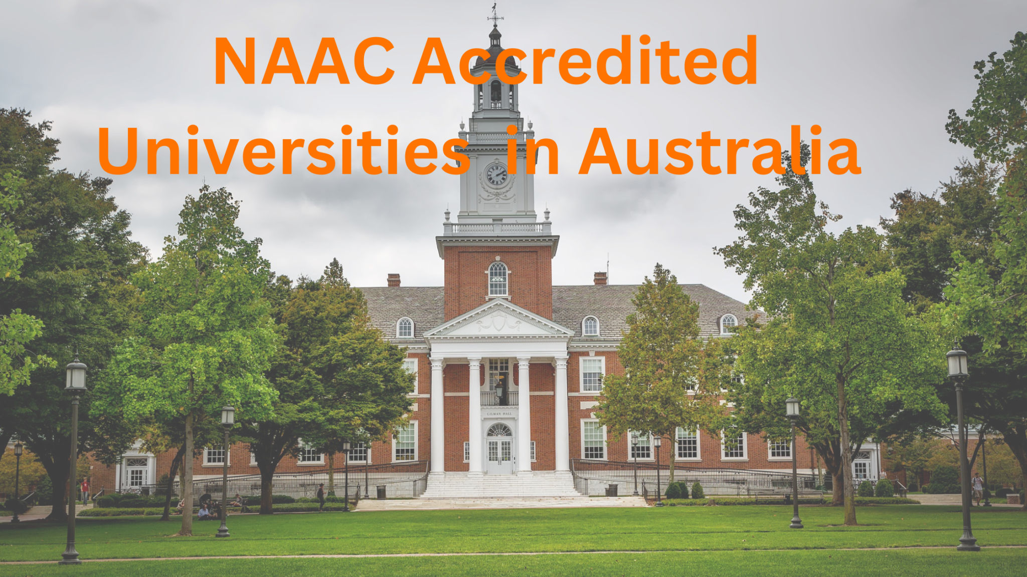 Australia Accepts Bachelor’s Degrees from NAAC-Accredited Universities