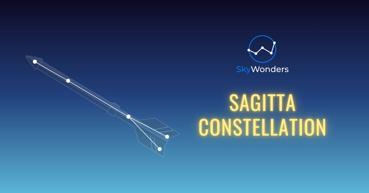 The Sagitta Constellation – SkyWonders
