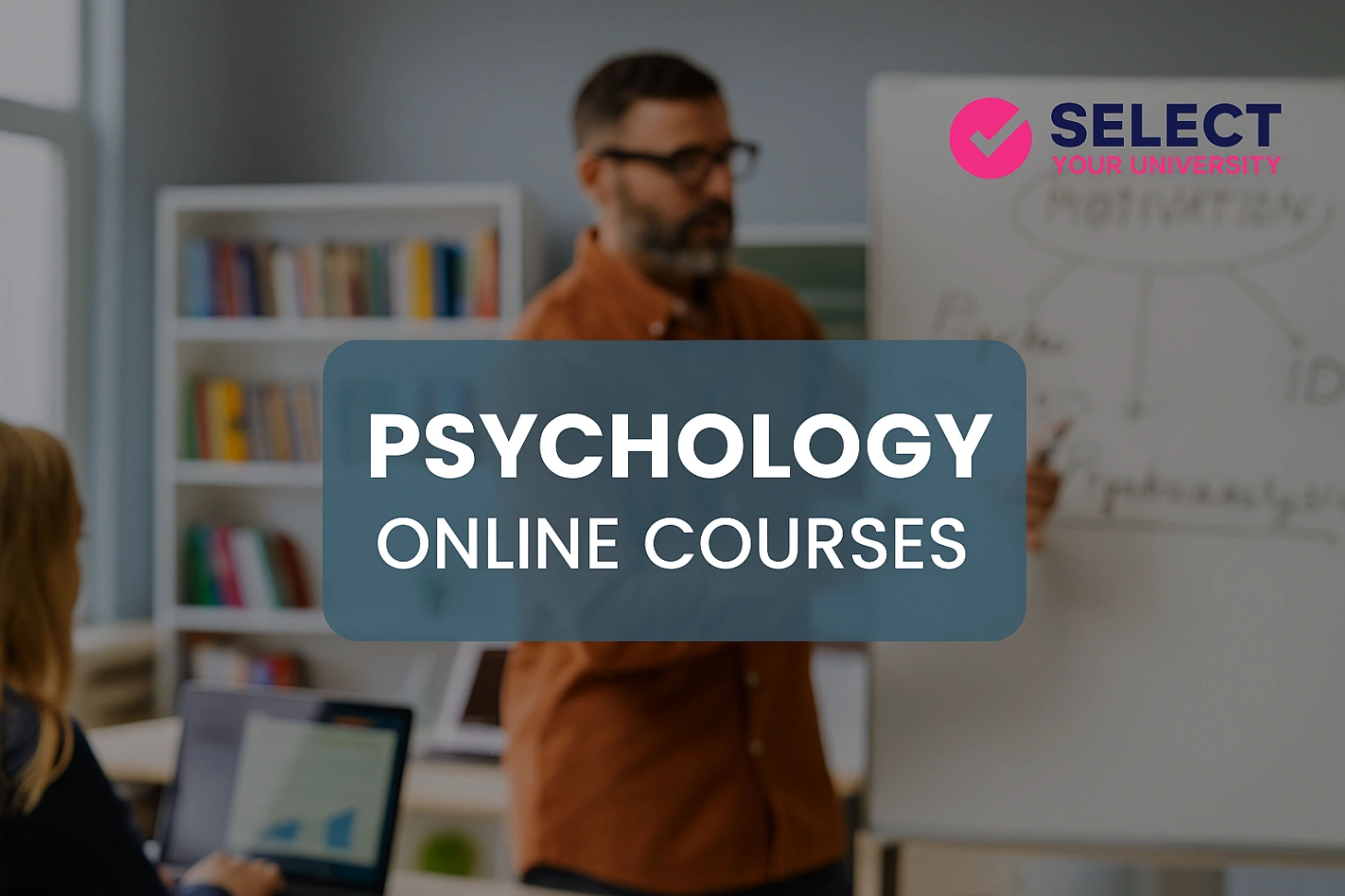 Psychology Online Courses 2025 – Eligibility, Platforms, Jobs ...