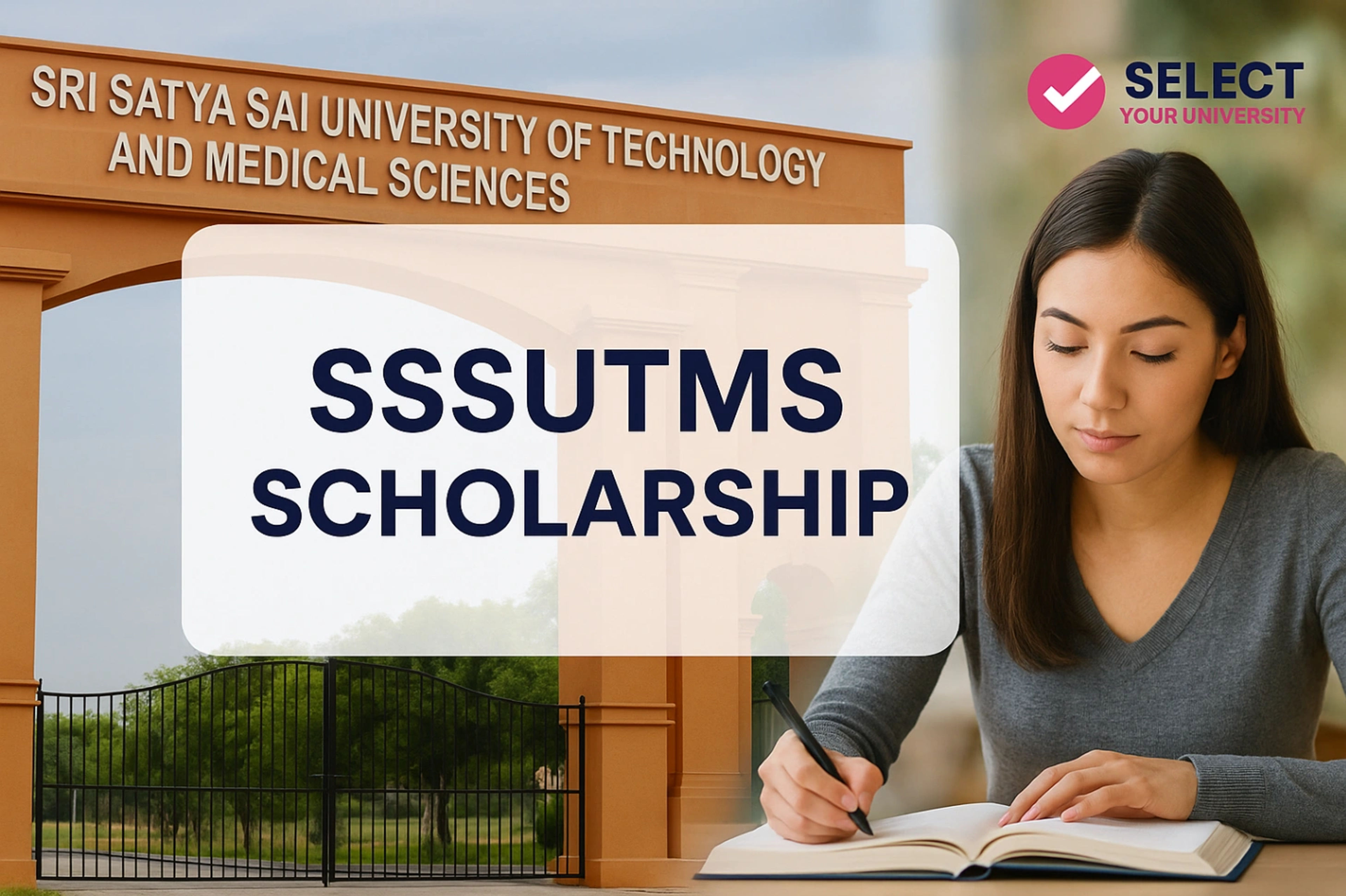 SSSUTMS Scholarship 2025: Eligibility & Benefits