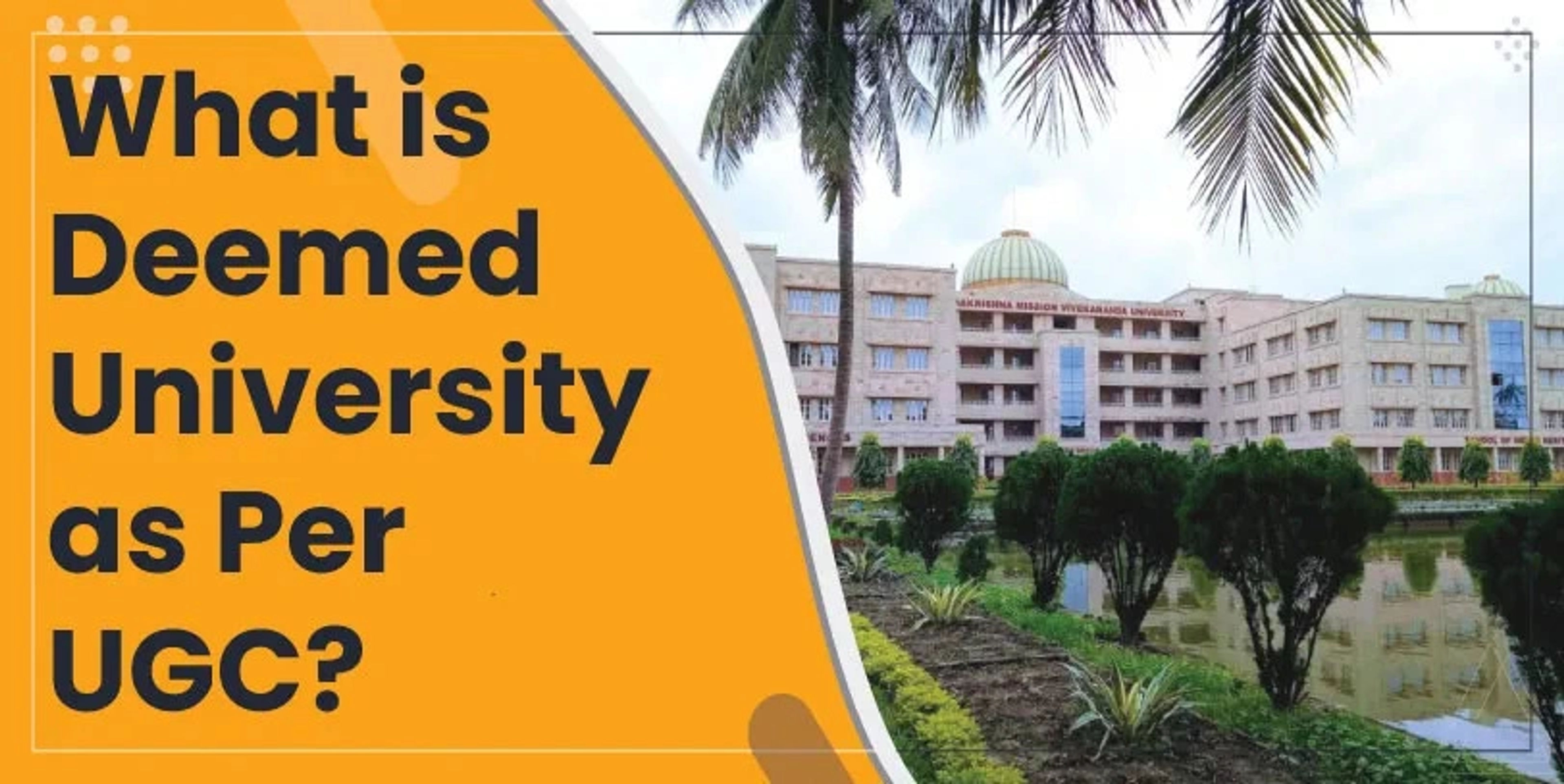 What is Deemed University as per UGC