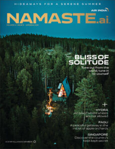 May 2025 - Namaste.ai – Air India’s in-flight magazine
