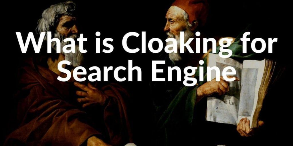 Cloaking: Definition and Effects on SEO via Examples - Holistic SEO