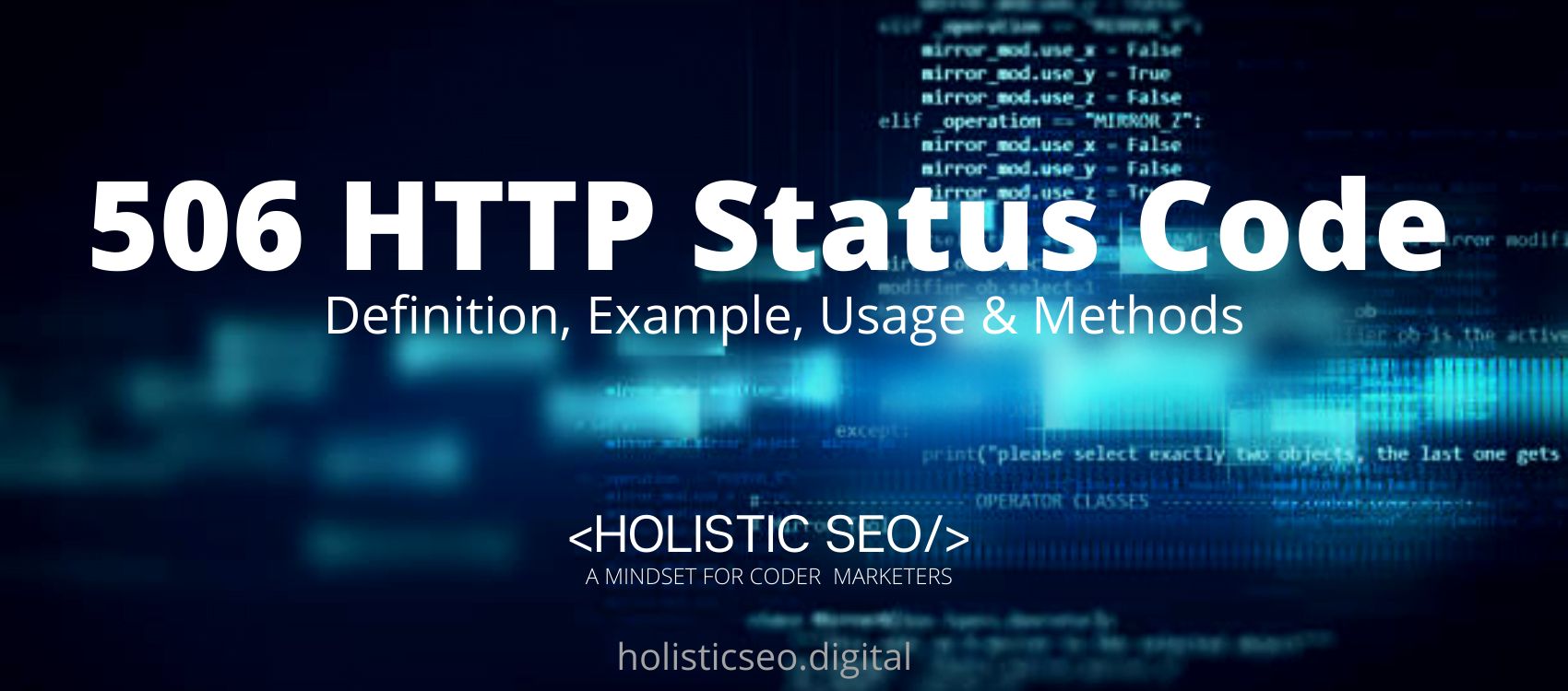506 HTTP Response Status Code Definition Example Usage Methods
